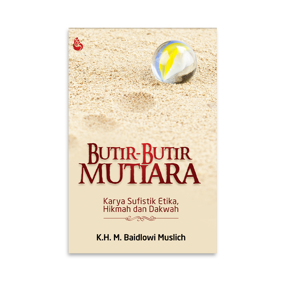 Butir-Butir Mutiara – Baidlowi Muslich | Store Intrans Publishing