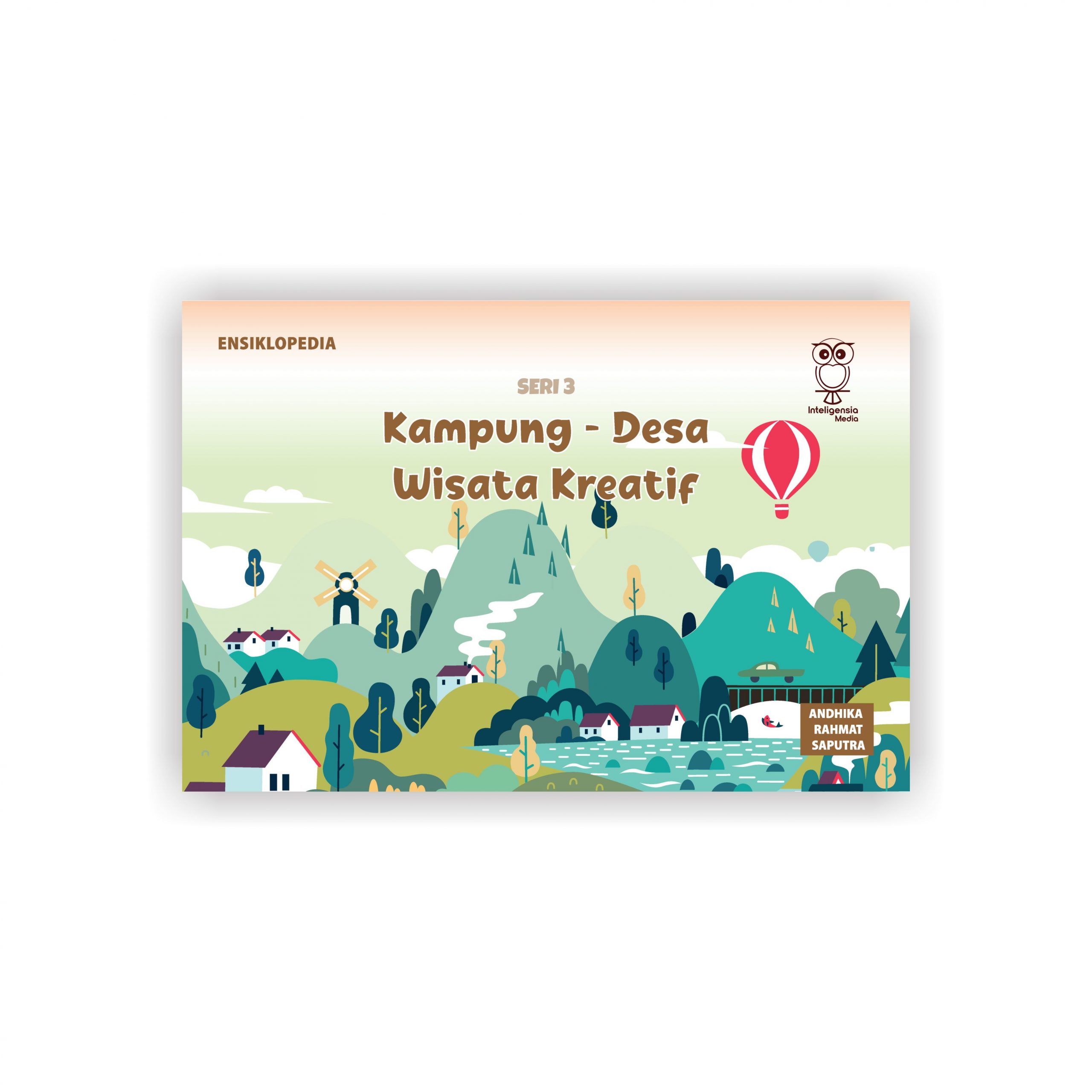 Seri 3 Kampung Desa Wisata Kreatif | Store Intrans Publishing