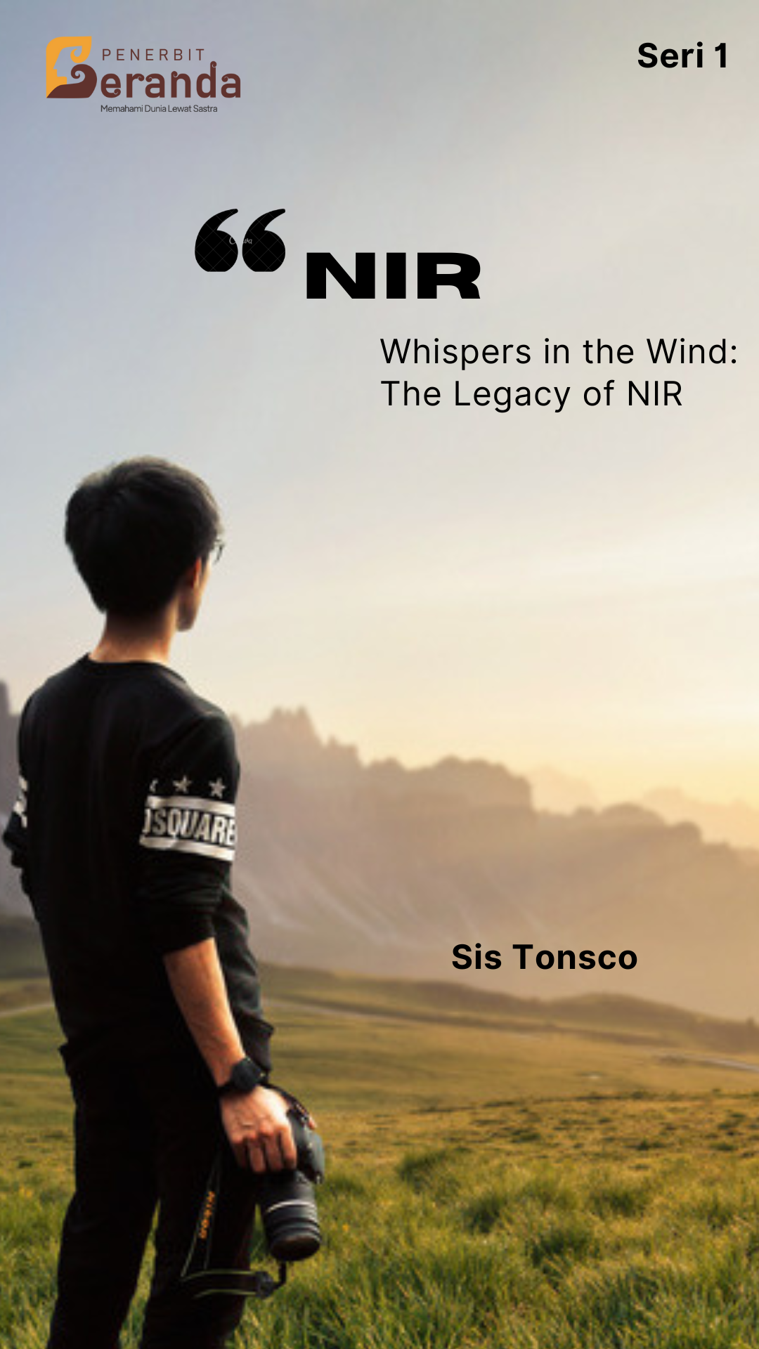 NIR (Whispers in the Wind: The Legacy of NIR) Seri 1 Karya Sis Tonsco ...