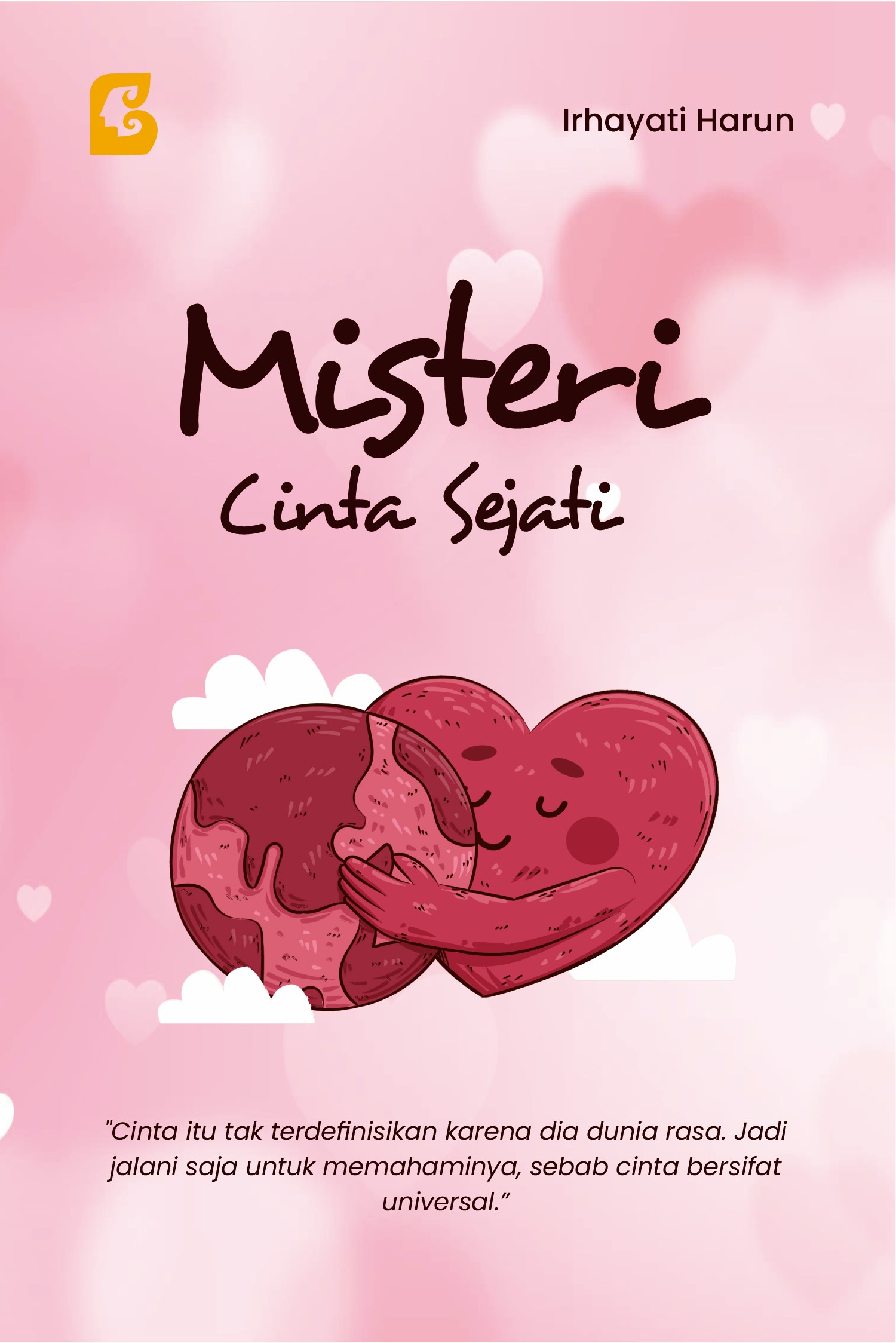 MISTERI CINTA SEJATI | Store Intrans Publishing