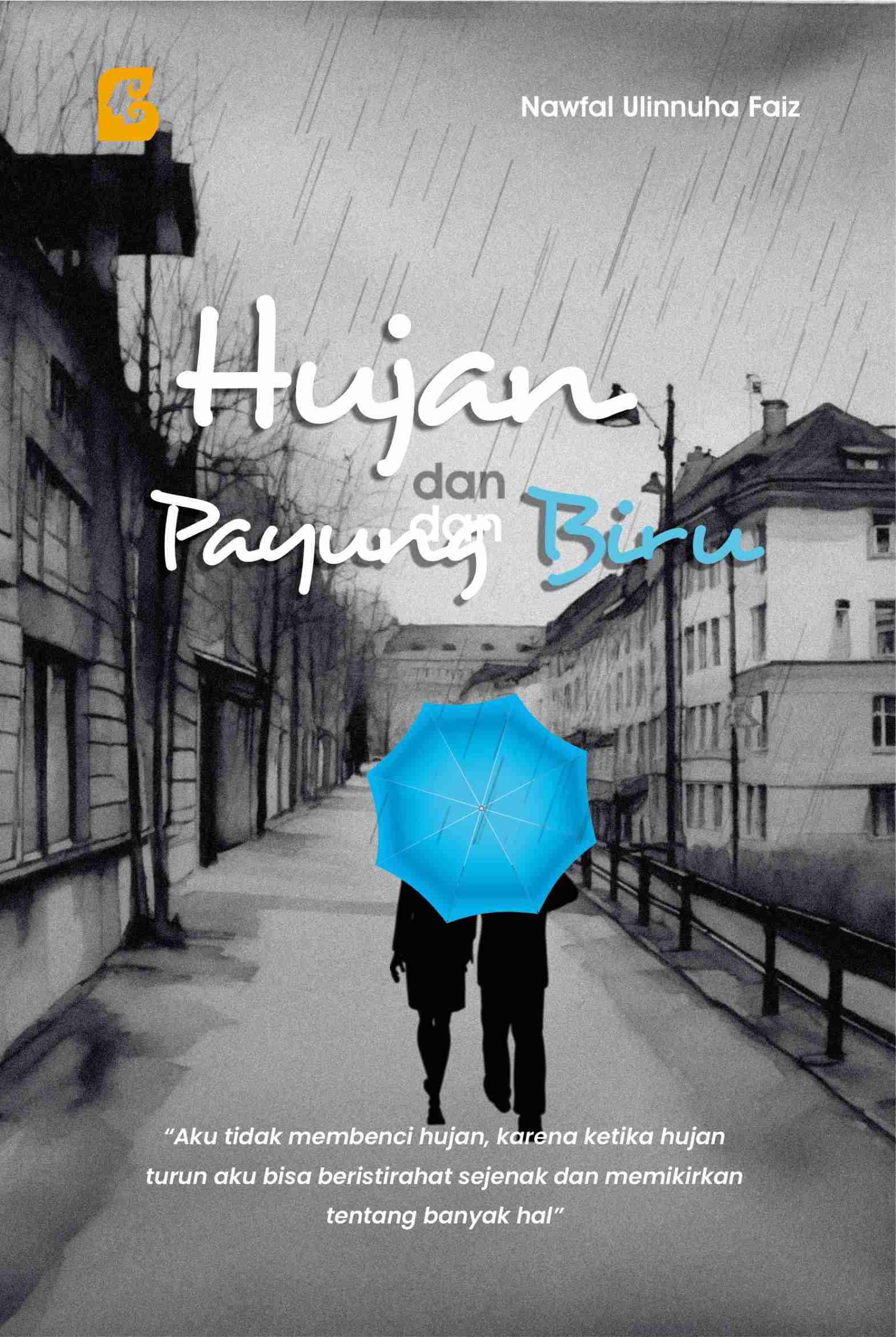 HUJAN DAN PAYUNG BIRU | Store Intrans Publishing