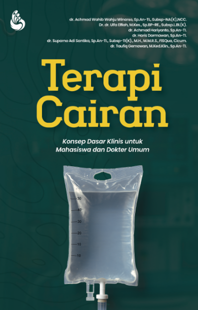 TERAPI CAIRAN:Konsep Dasar Klinis untuk Mahasiswa dan Dokter Umum Karya ...